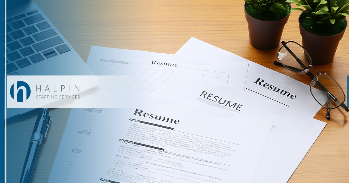 Get Your Resume in the RIGHT Person’s Hands | Halpin Staffing Services
